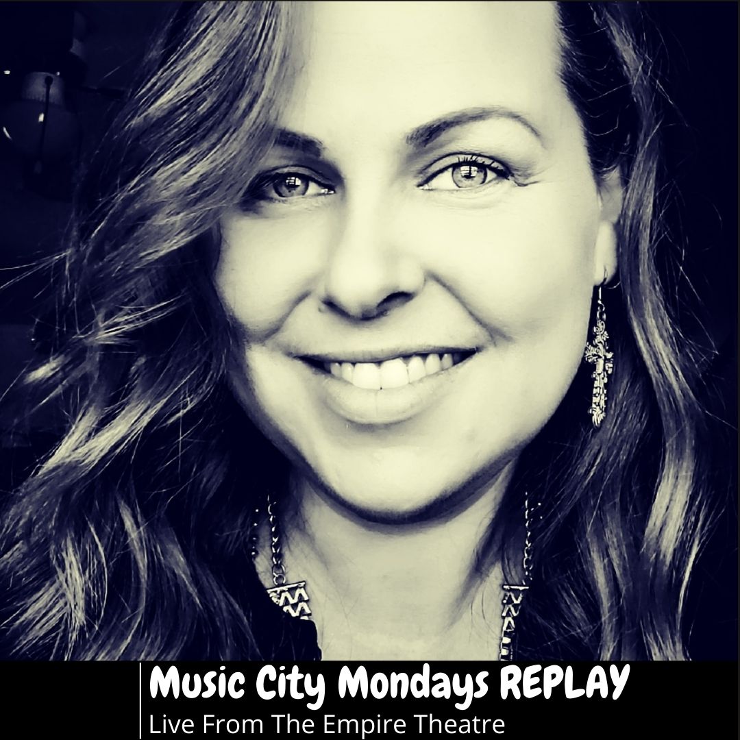 Music City Monday REPLAY - Robyn Scott - The Empire Theatre