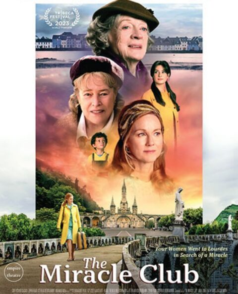 MOVIE - The Miracle Club - The Empire Theatre